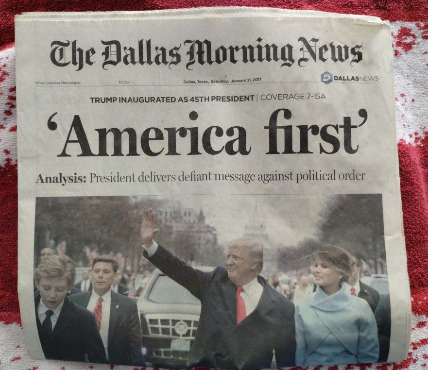 "America first" Newspaper Issue From Dallas Morning News - January 21 ...