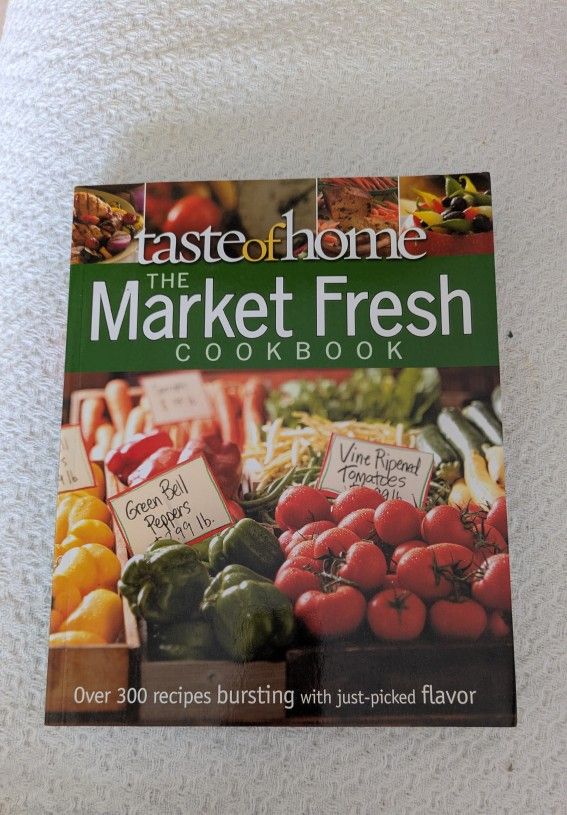 Book Cookbook Recipes The Market Fresh Taste Of Home Soft Cover Book ...
