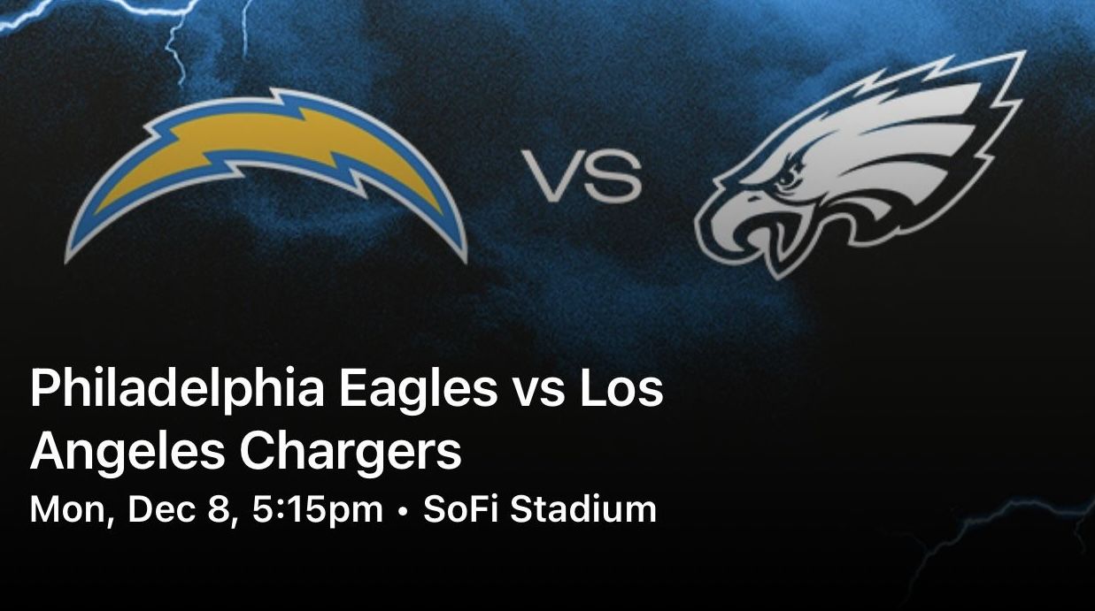 Chargers Vs Eagles -2 Tickets Sec 305 for Sale in Los Angeles, CA - OfferUp