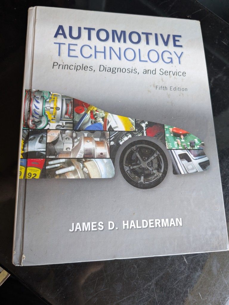 Automotive Technology: Principles, Diagnosis, and Service by James ...