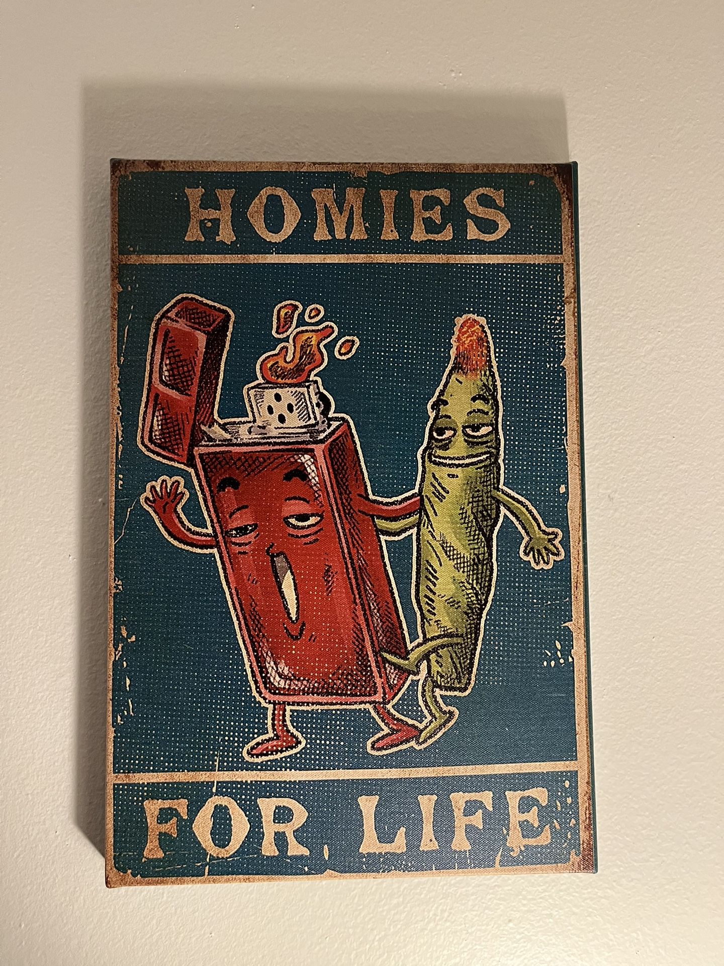 Homies For Life Wall decoration for Sale in Carlsbad, CA - OfferUp