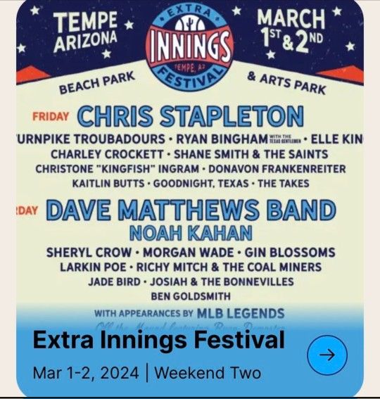 ***SALE PENDING*** Extra Innings Festival - Saturday 3/2 General ...
