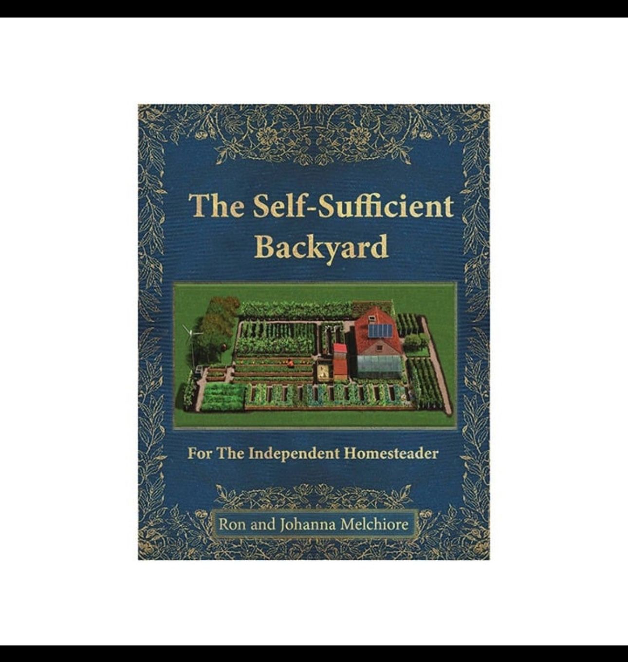 Self Sufficient Backyard Skill Book Full-Color Physical Book Life Off ...