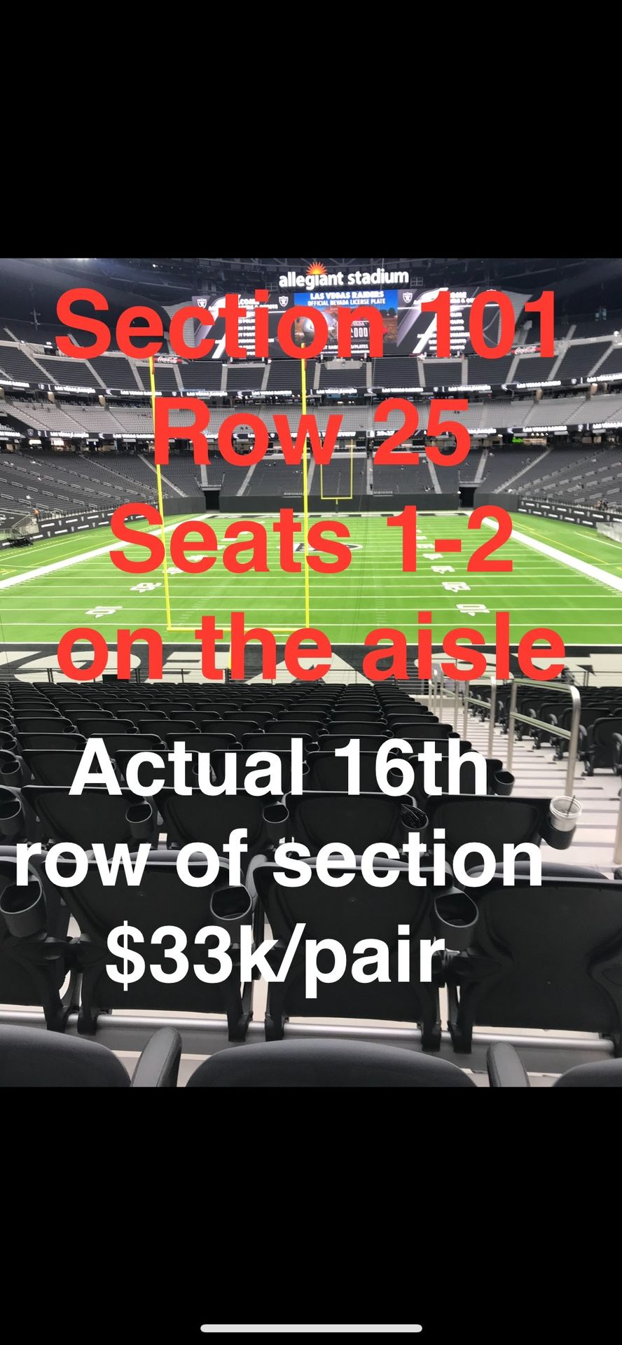 Raiders PSL (2 Endzone Seats On The Aisle) for Sale in Las Vegas, NV ...