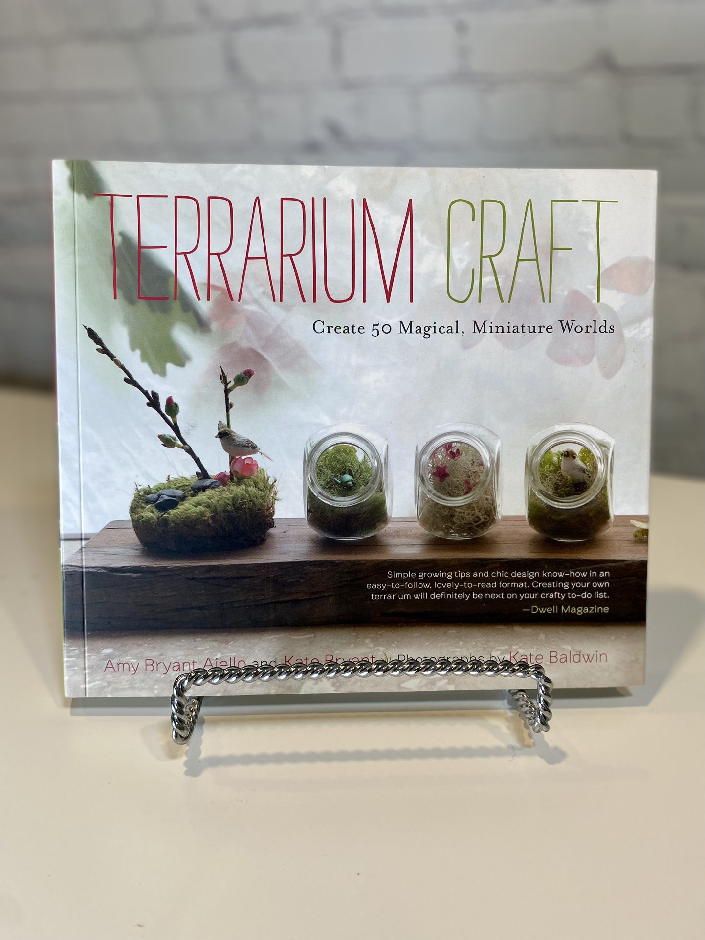 “Terrarium Craft” By Amy Bryant Aiello, Kate Bryant & Kate Baldwin ...