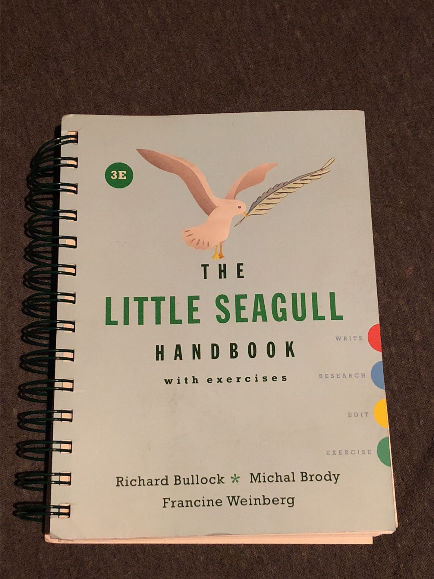 The Little Seagull Handbook by Richard Bullock, Michal Brody and ...