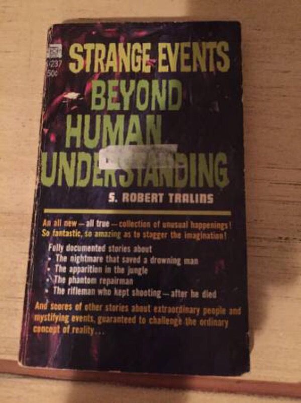 Strange Events Beyond Human Understanding RARE BOOK For Sale In